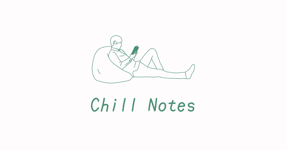 Chill Notes | チルタイムを楽しむためのCBD情報サイト